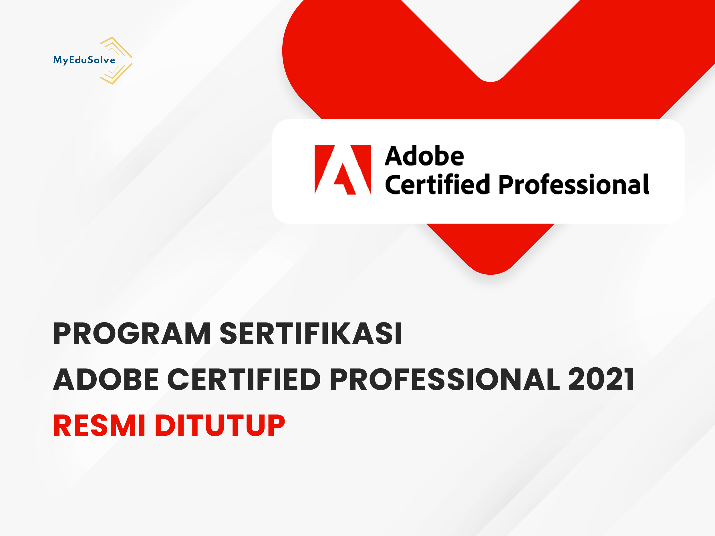 Program Sertifikasi Adobe Certified Professional (ACP) Versi 2021 Akan Dihentikan