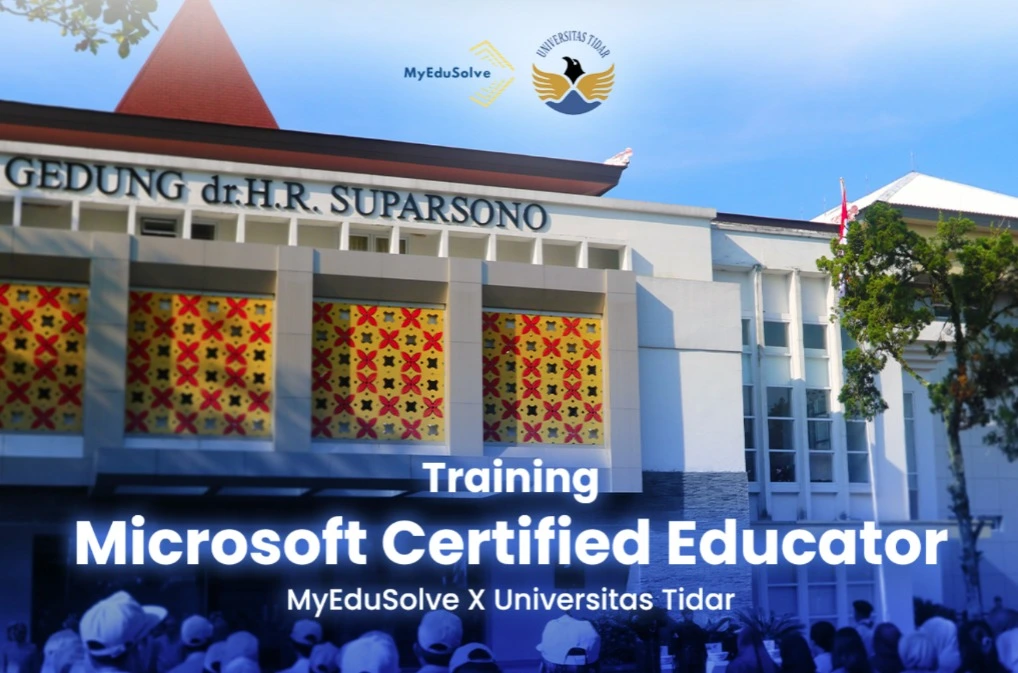 MyEduSolve Fasilitasi Pelatihan Microsoft Certified Educator untuk ...