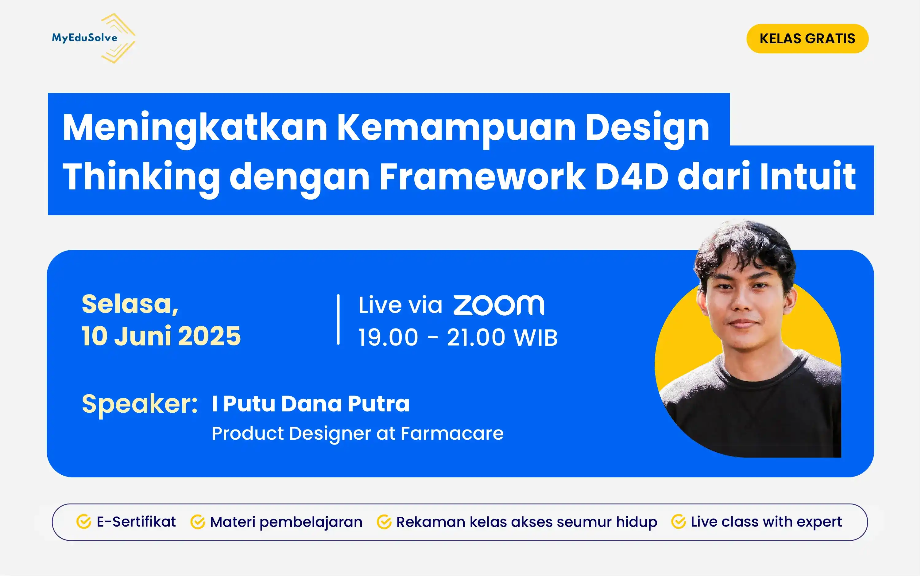 Meningkatkan Kemampuan Design Thinking dengan Framework D4D dari Intuit